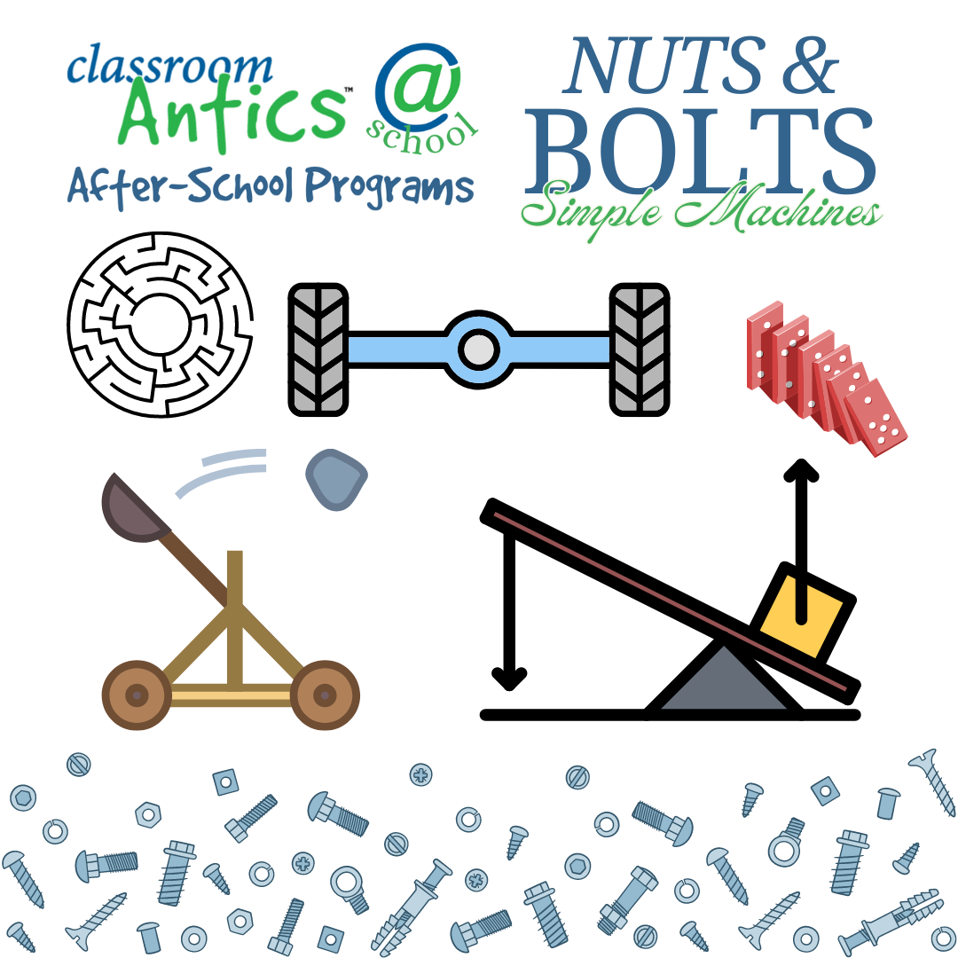 Nuts & Bolts - Classroom Antics